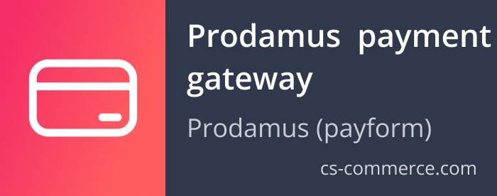 Payform (Prodamus) payment gateway - add-on for cs-cart